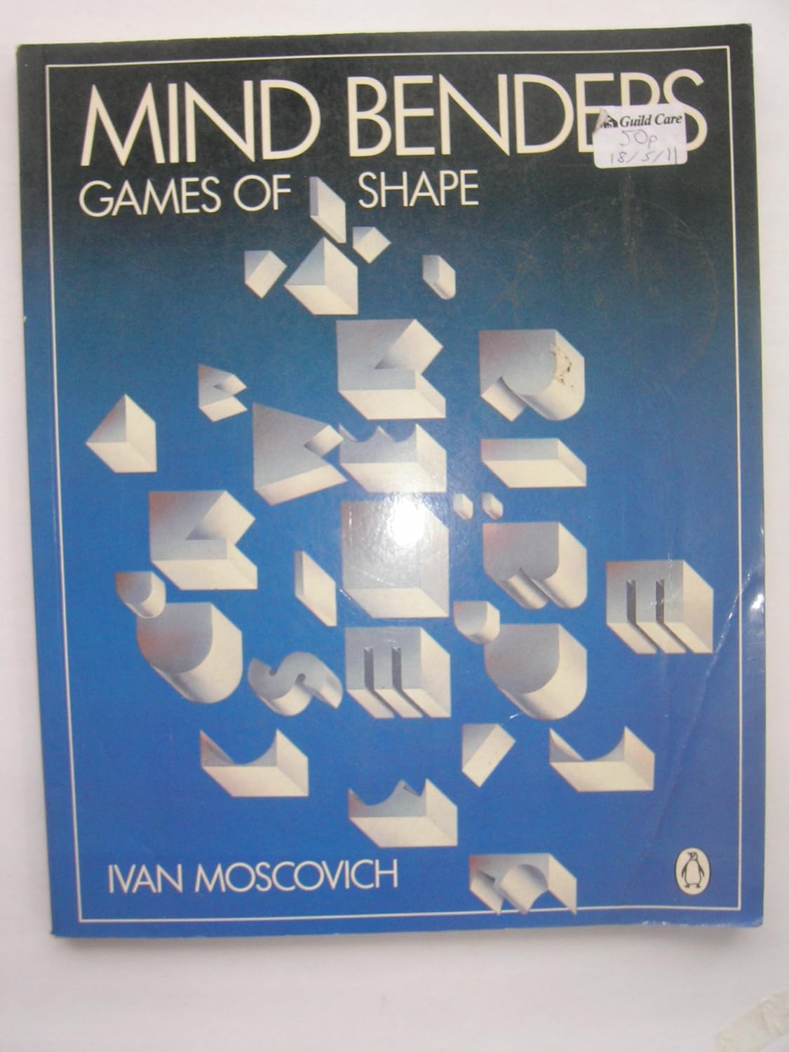 Mind Benders: Games of Shape: Ivan Moskovich: 9780140098259: Amazon.com ...