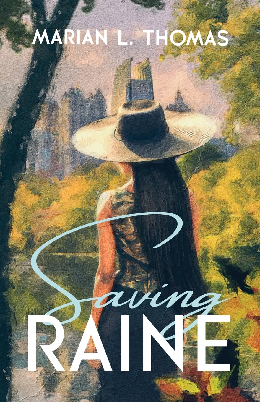 Amazon.com: Saving Raine: 9781732488083: Thomas, Marian L: Books