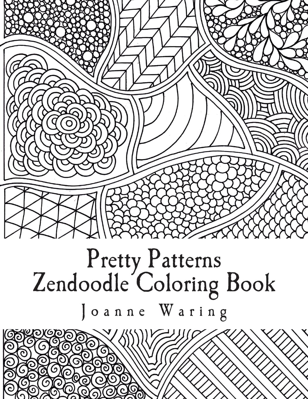 Pretty Patterns Zendoodle Coloring Book: 12 Pretty Zendoodle Patterns ...