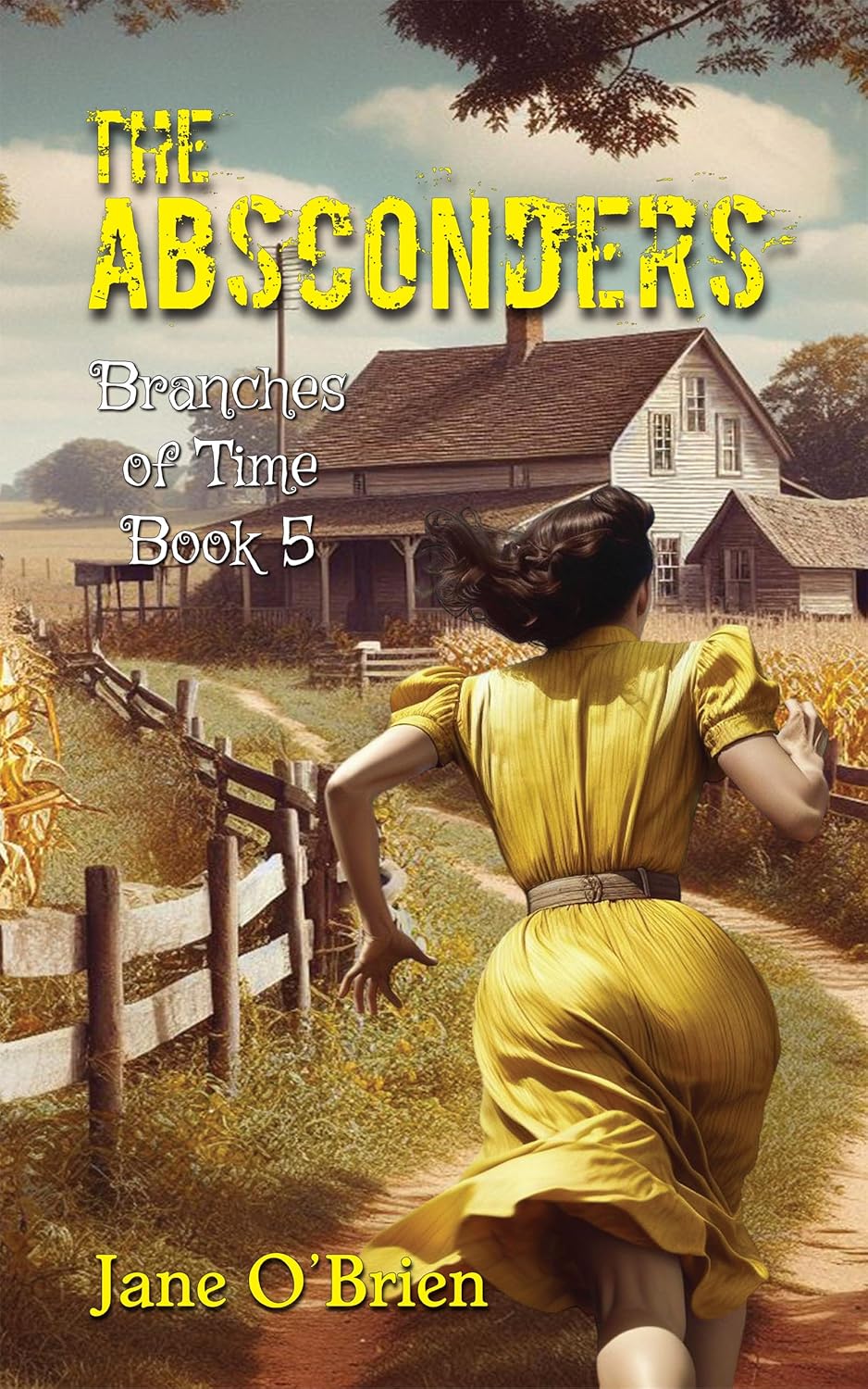 Amazon.com: The Absconders (Branches of Time Book 5) eBook : O'Brien, Jane: Kindle Store
