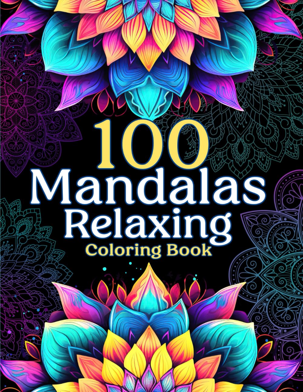 Amazon.com: 100 Mandalas Relaxing: Mindful Mandala Coloring Book for ...
