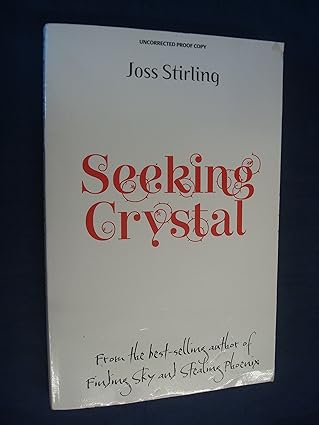 Seeking Crystal: Amazon.co.uk: Stirling, Joss: 9780192793515: Books