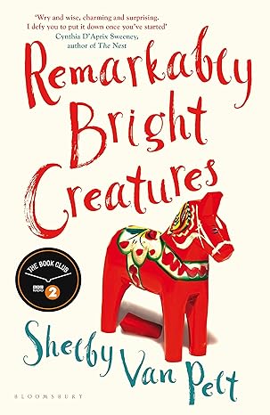 Remarkably Bright Creatures: 'That Octopus Book', the major bestseller ...
