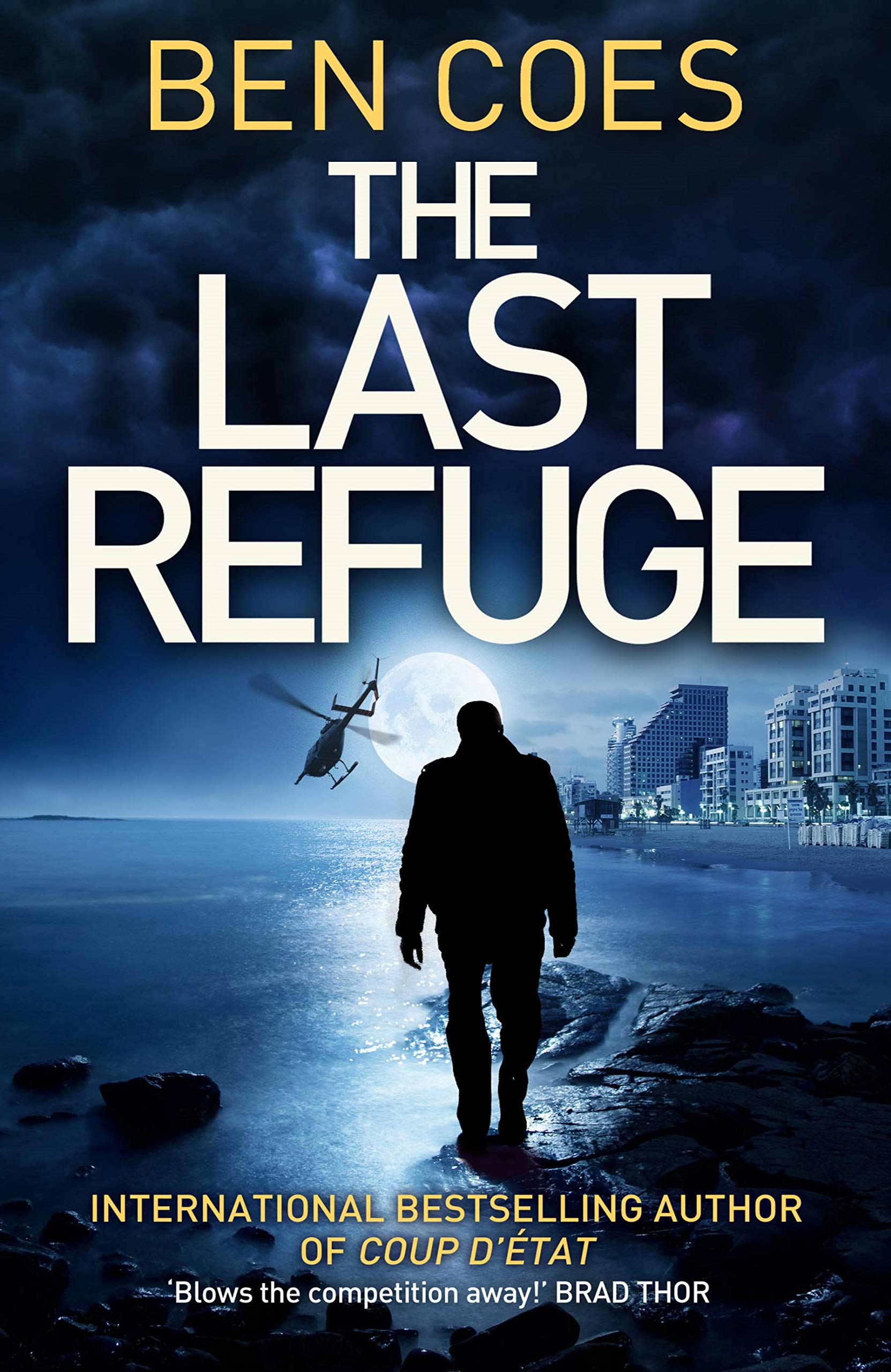The Last Refuge (Dewey Andreas): Coes, Ben: 9781447208808: Amazon.com ...