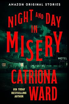 Amazon.com: Night and Day in Misery (The Shivers collection) eBook : Ward, Catriona: Books