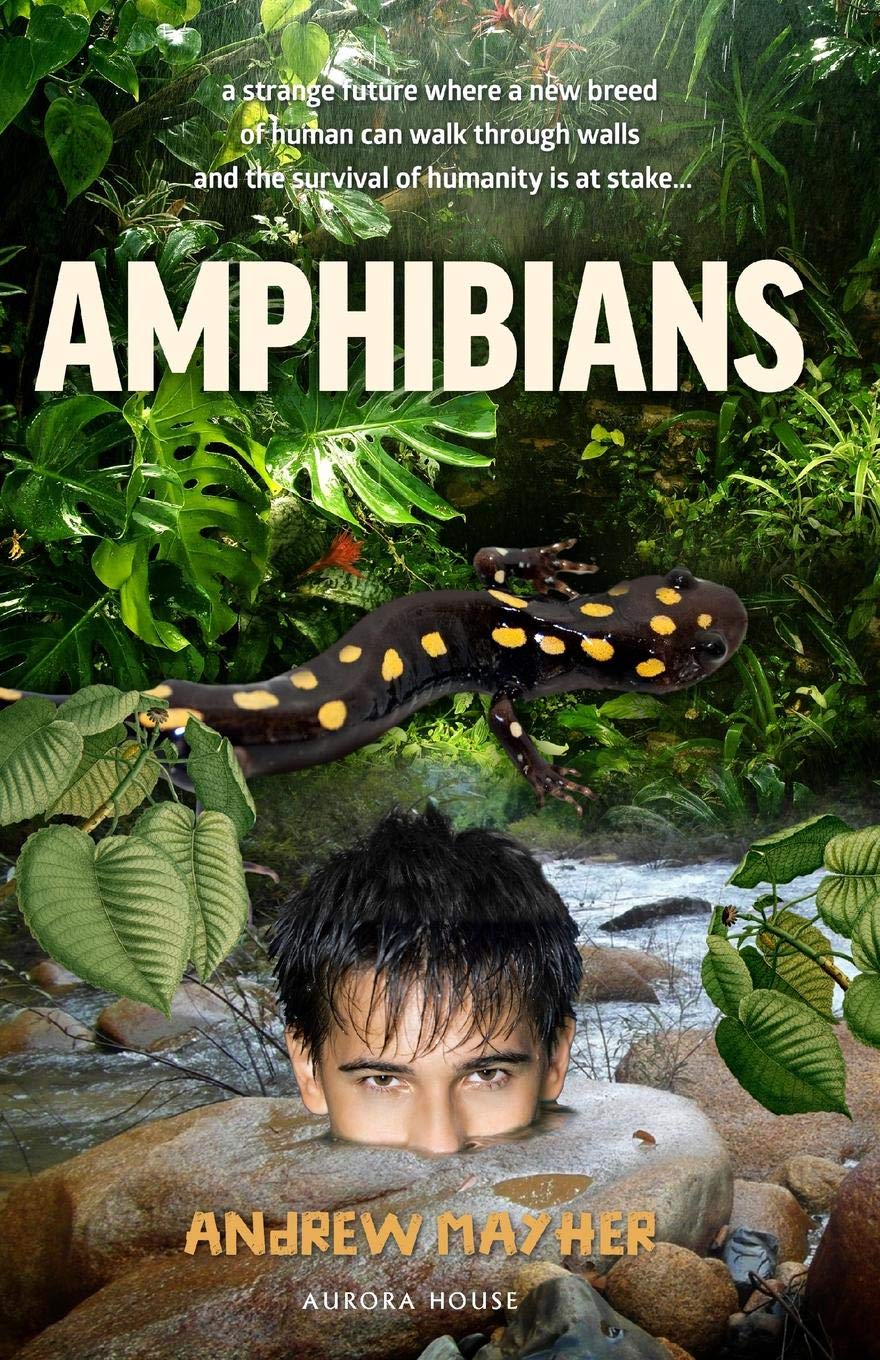 Amazon.com: Amphibians: 9780995395435: Mayher, Andrew: Books