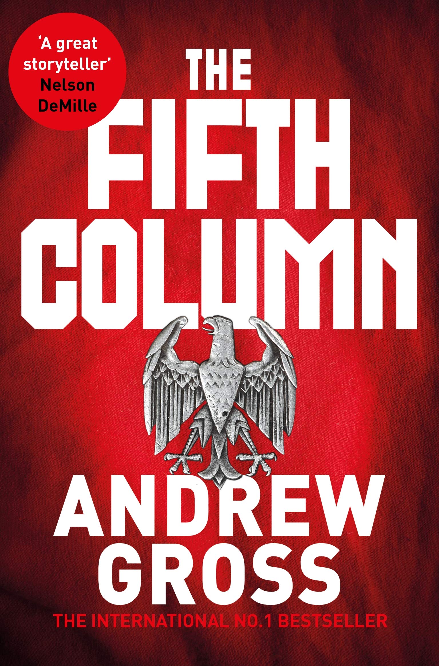 Fifth Column: Gross, Andrew: 9781509878444: Amazon.com: Books