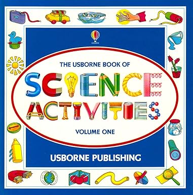 Usborne Book of Science Activities, Vol. 1 (Science Activities): Edom ...