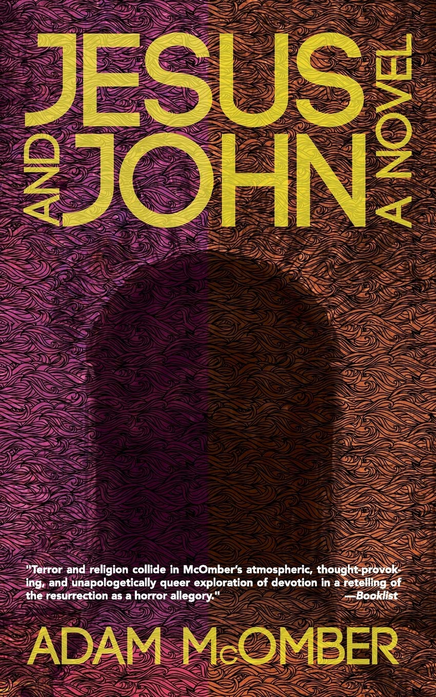 Amazon.com: Jesus and John: 9781590216736: Adam McOmber: Books