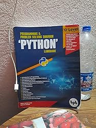O Level Programming and Problem Solving Through Python Language: Made Simple : Prof. Satish Jain ...