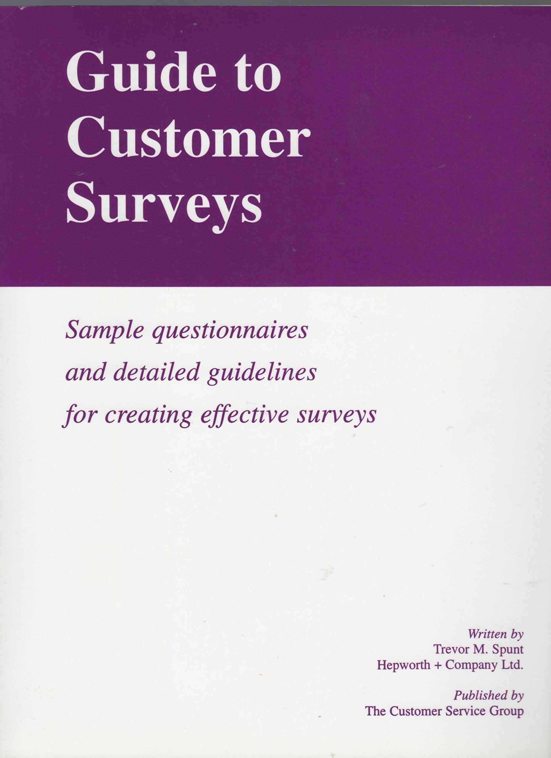 Guide to Customer Surveys: Sample Questionnaires and Detailed ...