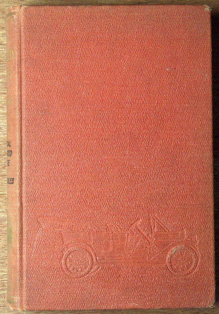 Self-Propelled Vehicles: A Practical Treatise on the Theory ...