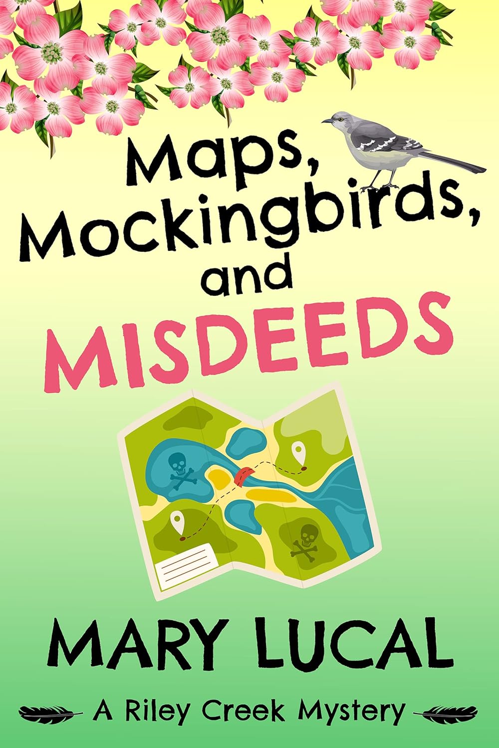 Maps, Mockingbirds, and Misdeeds: A Riley Creek Cozy Mystery (Riley ...