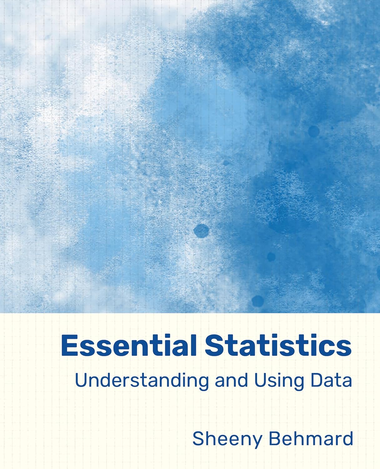 Buy Essential Statistics: Understanding and Using Data Book Online at ...