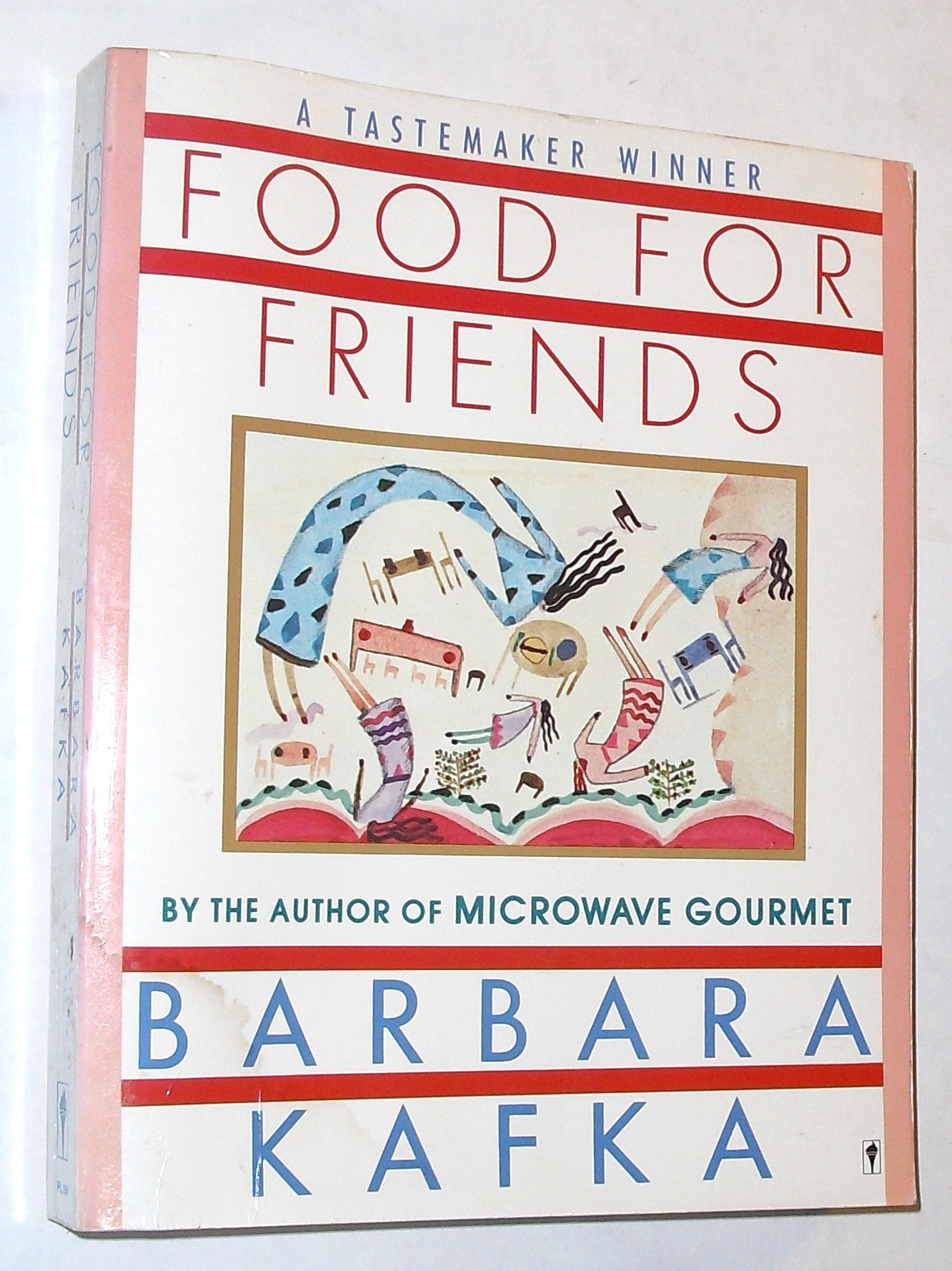 Food for Friends: Kafka, Barbara: 9780060915919: Amazon.com: Books