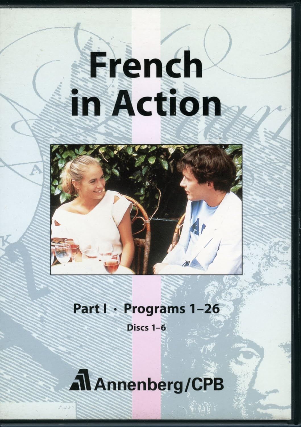 French in Action (Part I - Programs 1-26): Pierre Capretz ...