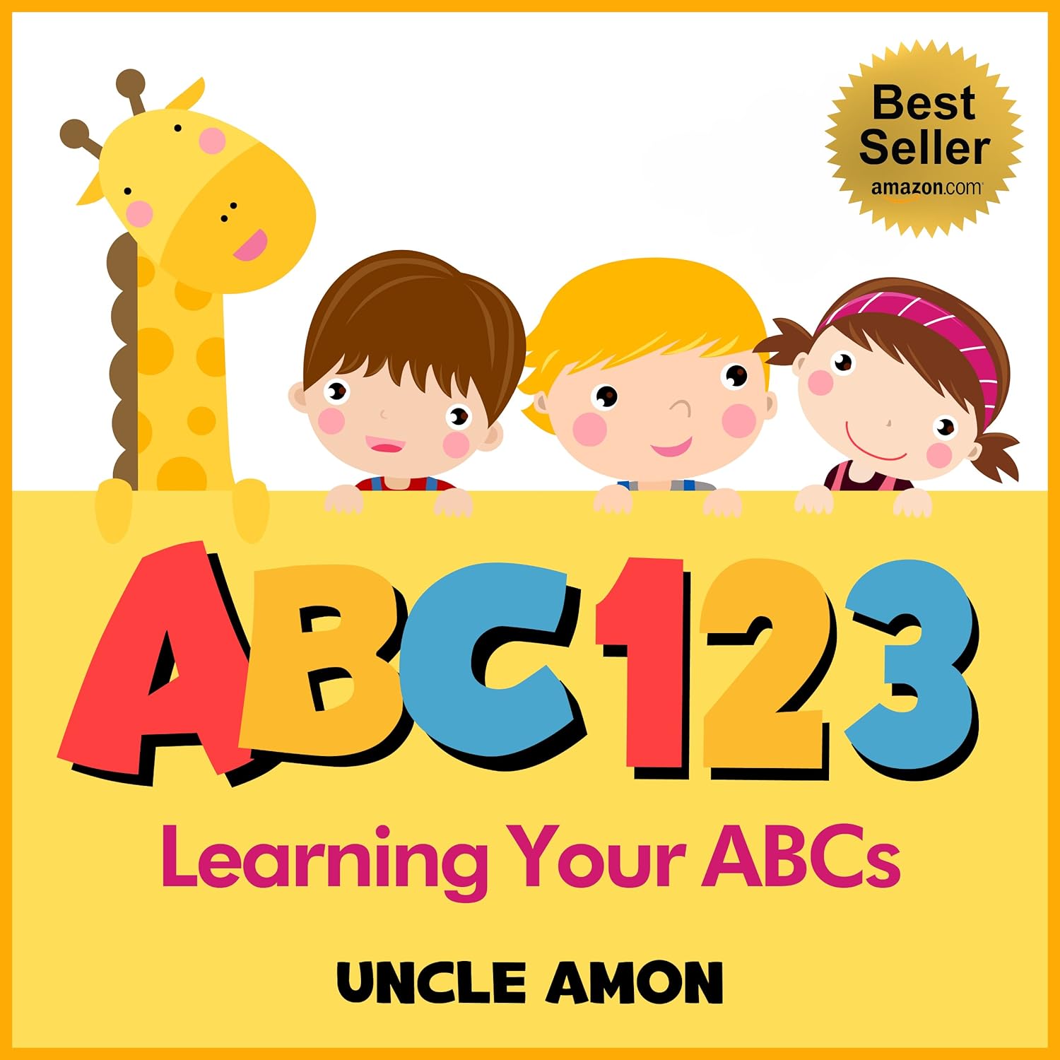 ABC 123: Learning Your ABCs (Early Learning Books) - Kindle edition by ...
