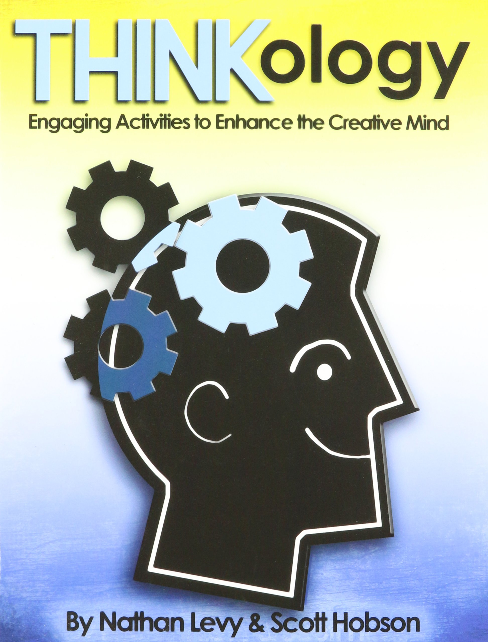 Thinkology: Nathan Levy, Scott Hobson, Nathan Levy Books LLC ...