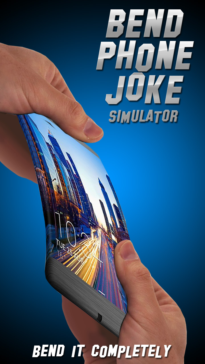 Bend Phone Joke Simulator - App on Amazon Appstore