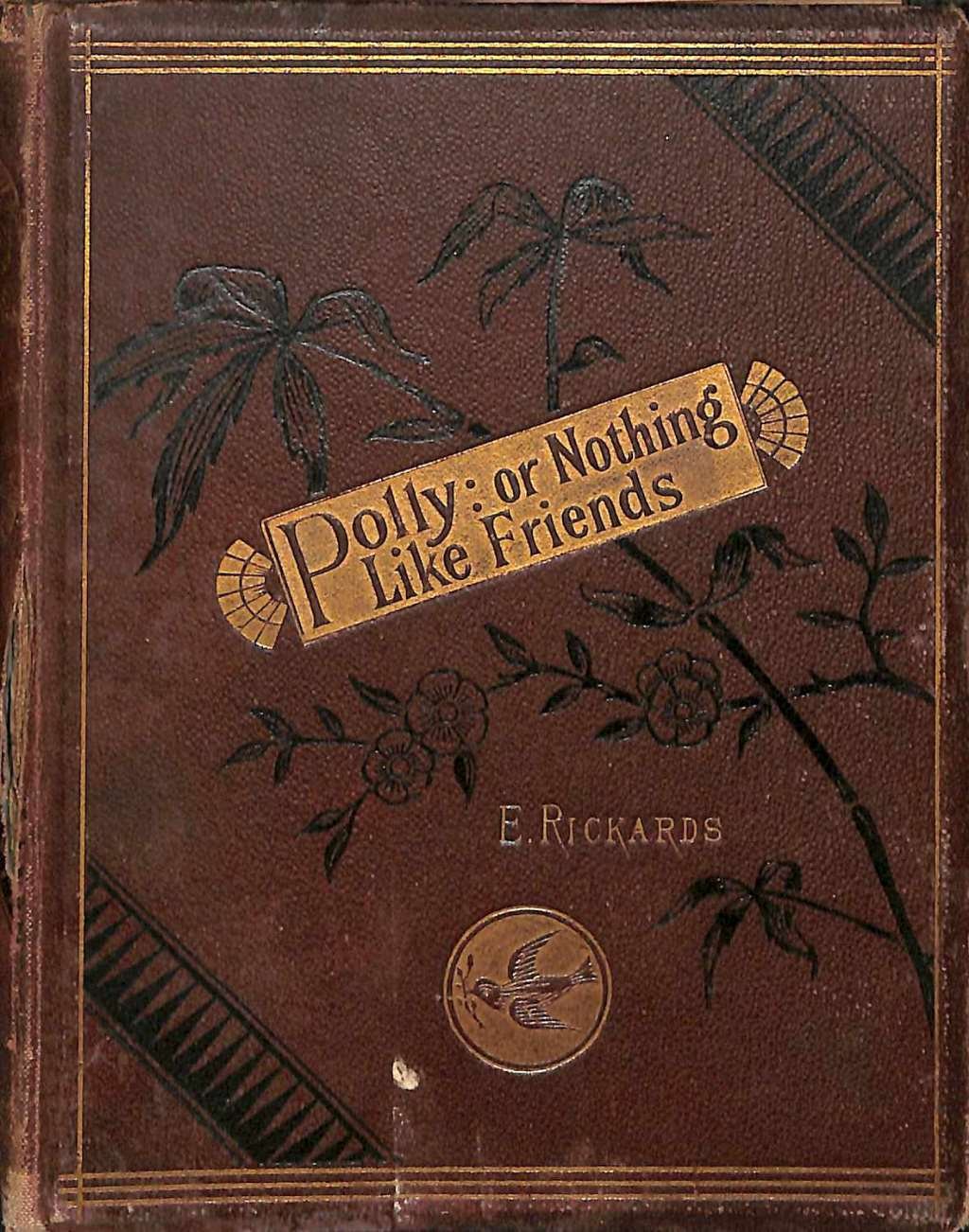 Polly: or, nothing like friends: Amazon.co.uk: E. C. Rickards: Books
