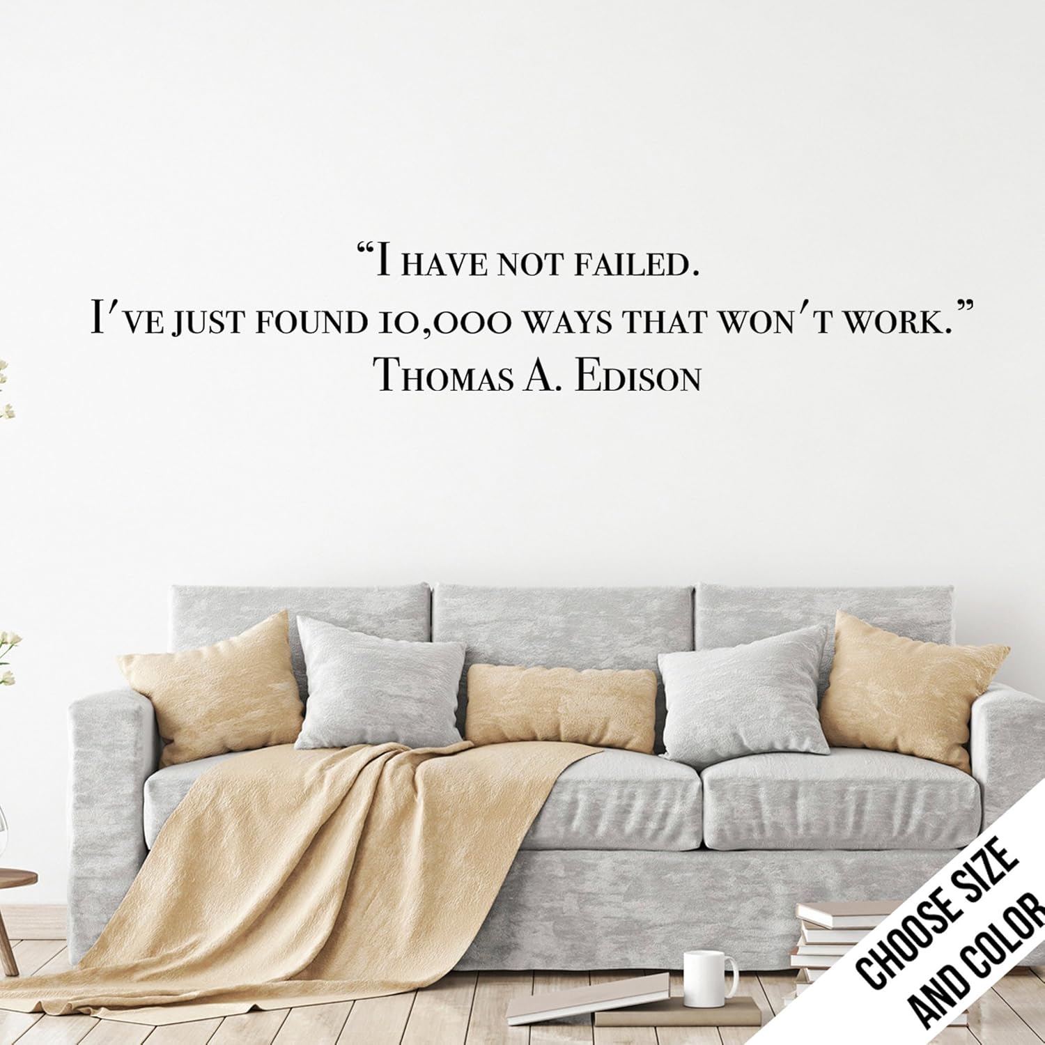 Amazon.com: Urbandecal I Have not Failed. Thomas A. Edison Quote ...