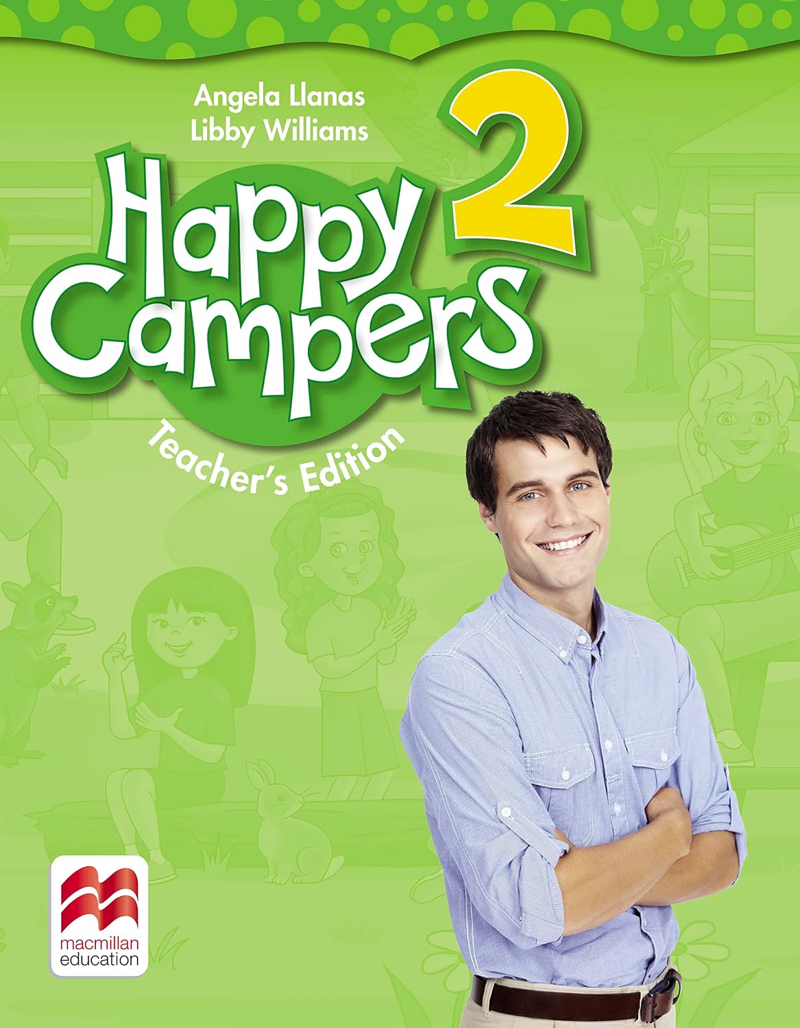 Happy Campers Level 2 Teacher's Edition Pack: 9780230473416: Amazon.com ...