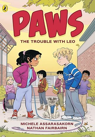 PAWS: The Trouble With Leo: An adorable graphic novel series about ...