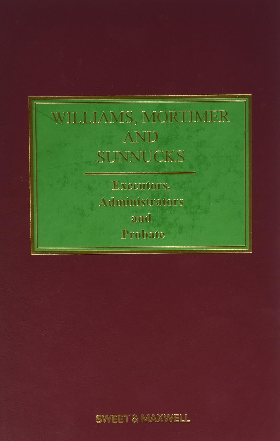 Williams, Mortimer & Sunnucks - Executors, Administrators and Probate ...
