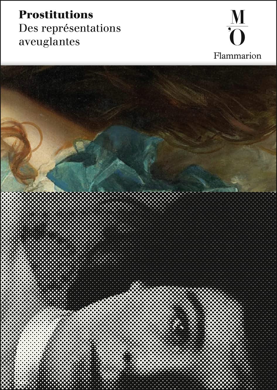 Prostitutions: Des représentations aveuglantes : Buy Online at Best ...