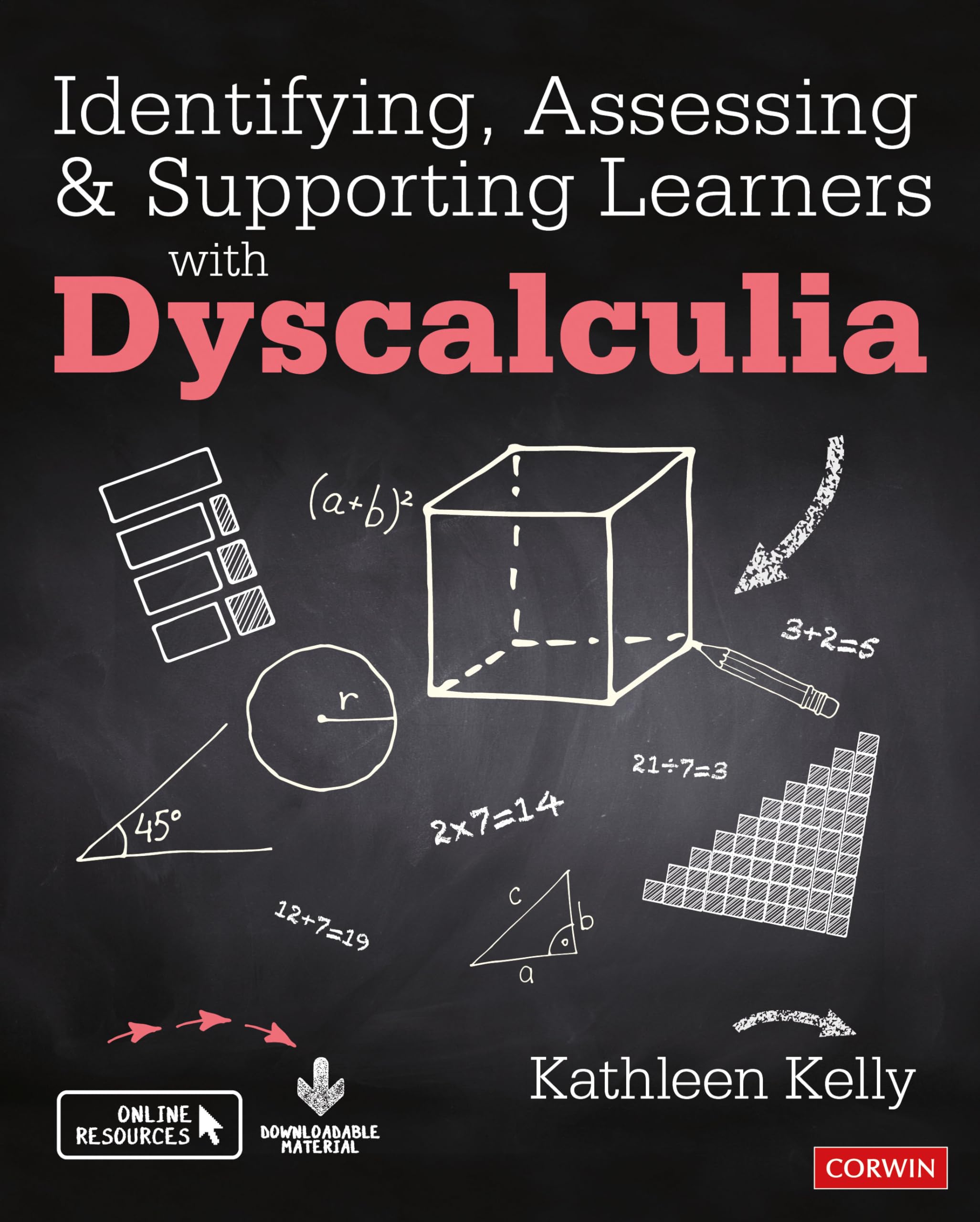 Identifying, Assessing and Supporting Learners with Dyscalculia (Corwin ...