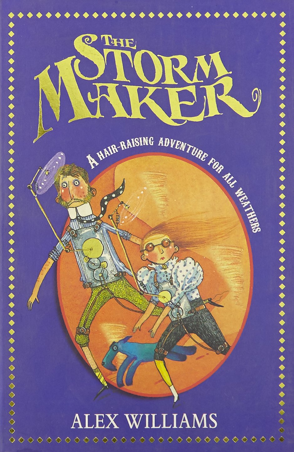 The Storm Maker: Amazon.co.uk: Williams, Alex: 9780330450027: Books