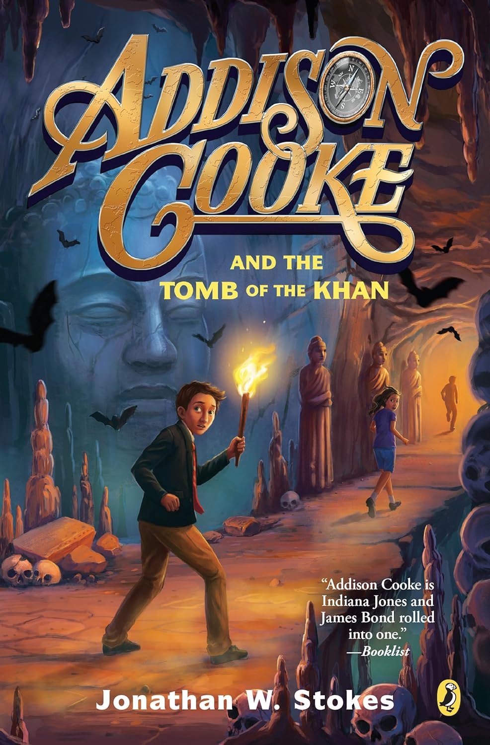 Addison Cooke and the Tomb of the Khan: Stokes, Jonathan W ...