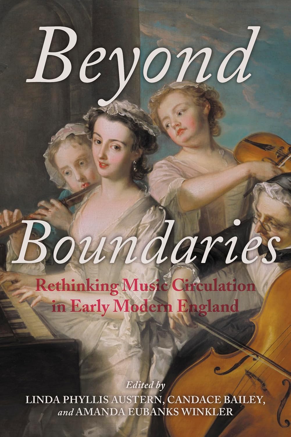 Beyond Boundaries: Rethinking Music Circulation in Early Modern England ...