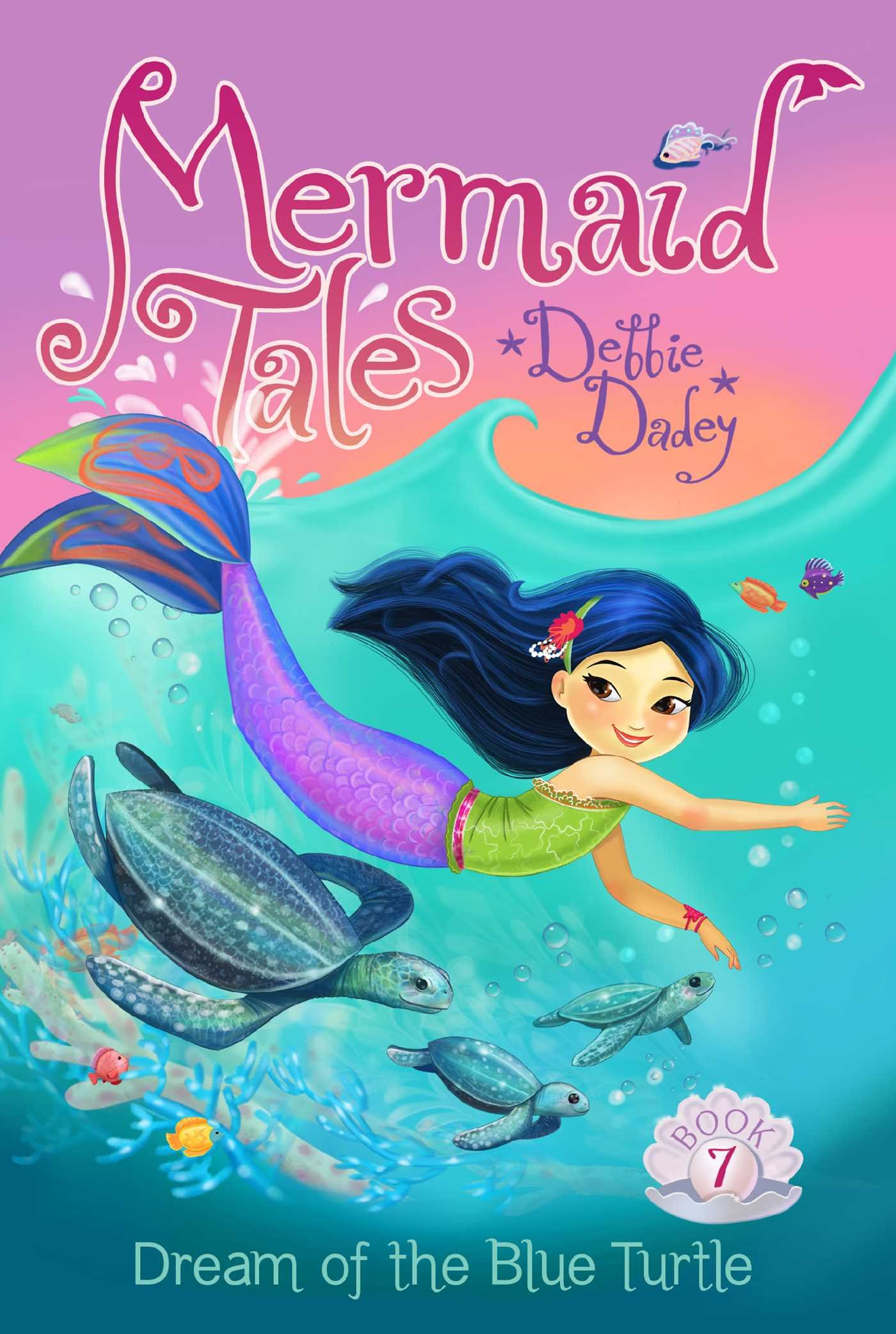 Amazon.com: Dream of the Blue Turtle (7) (Mermaid Tales): 9781442482630 ...