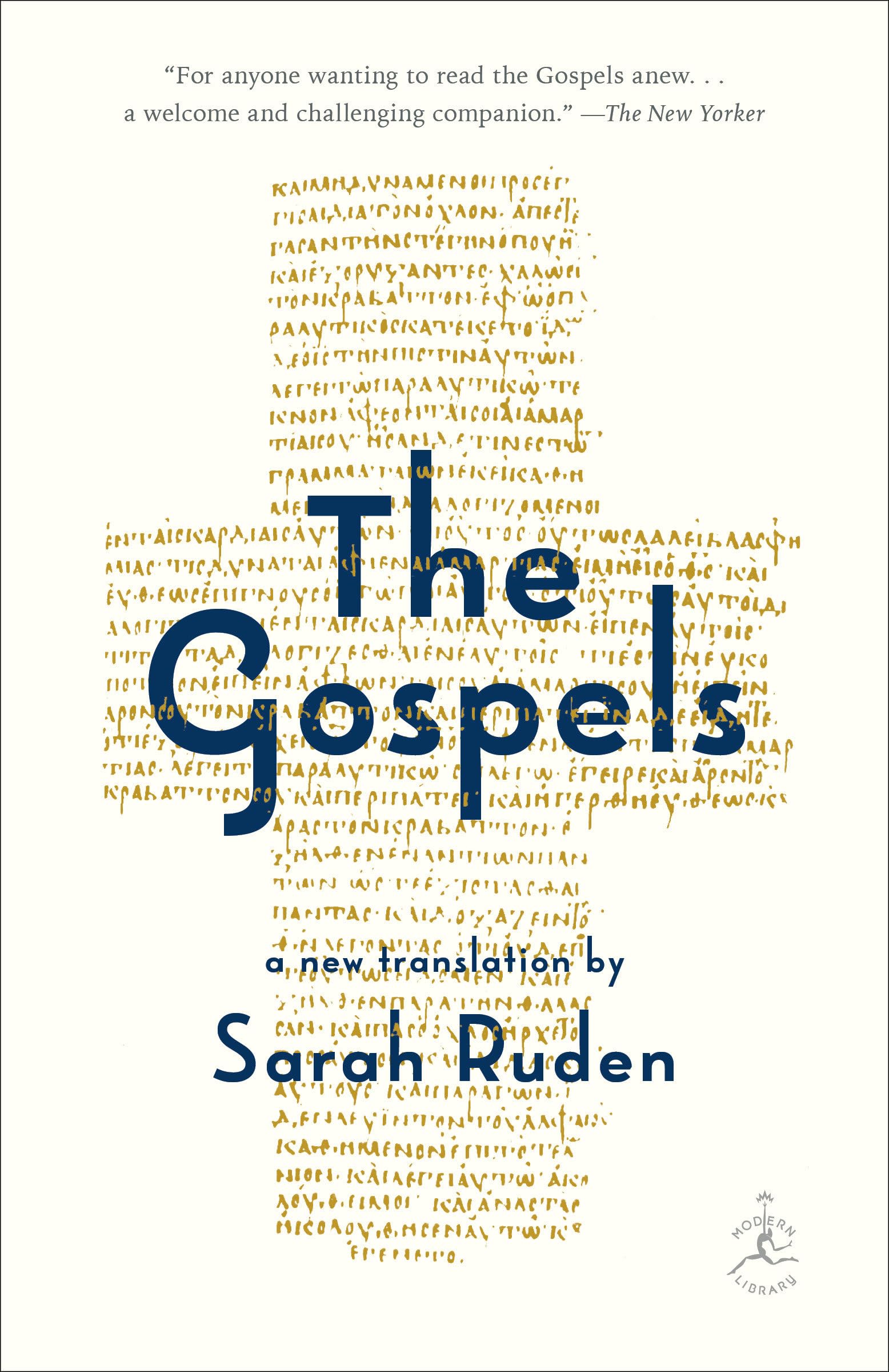 The Gospels: A New Translation: Ruden, Sarah: 9780399592966: Amazon.com ...