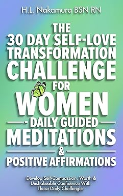 Amazon.com: The 30 Day Self-Love Transformation Challenge For Women Daily Guided Meditations ...