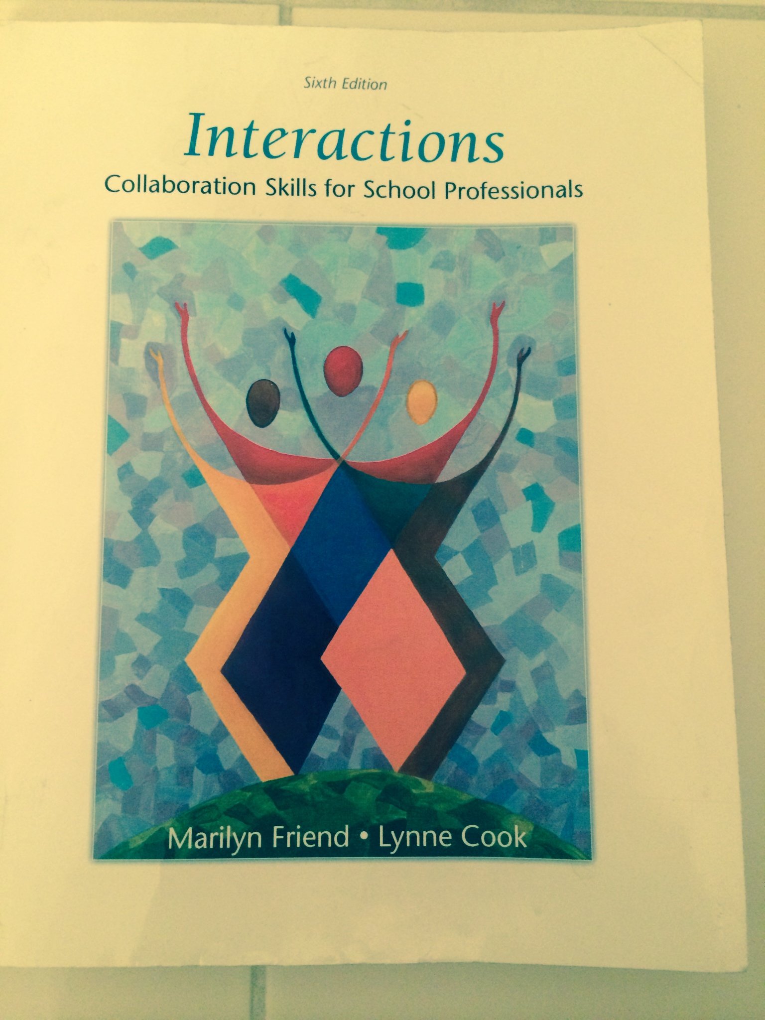 Interactions: Collaboration Skills for School Professionals: Friend ...