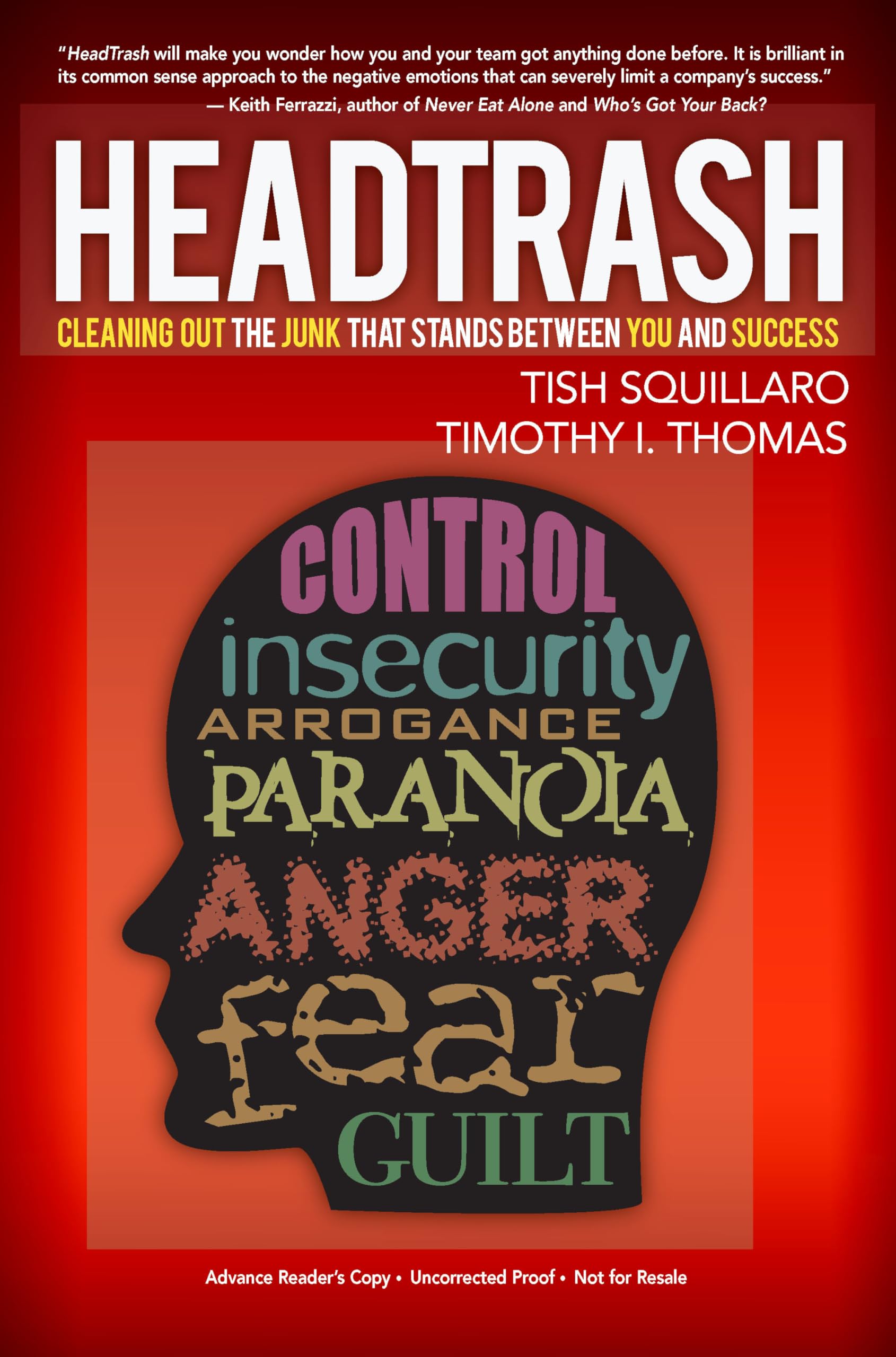 HeadTrash: Cleaning Out the Junk that Stands Between You and Success ...