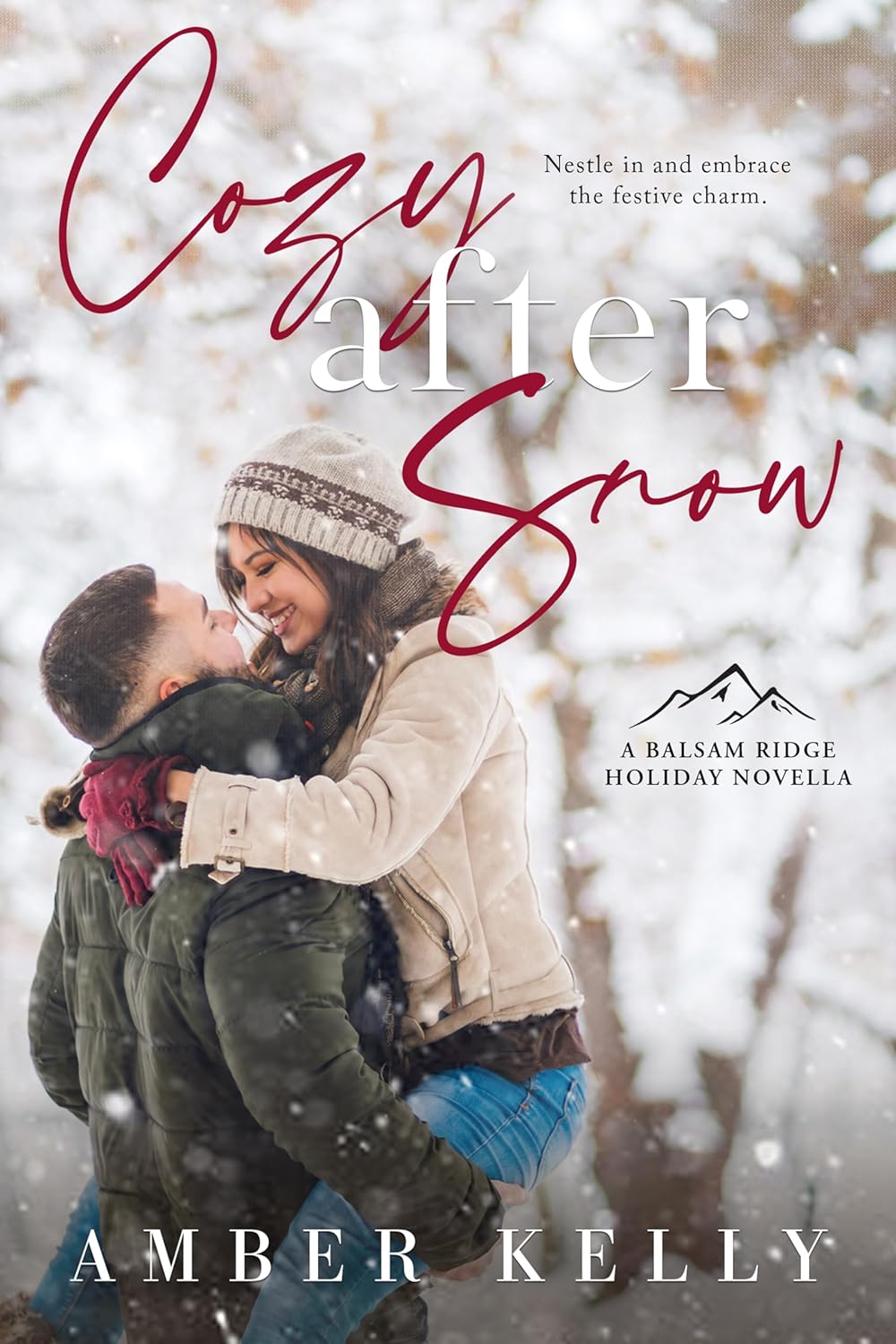 Cozy After Snow (Balsam Ridge) - Kindle edition by Kelly, Amber ...