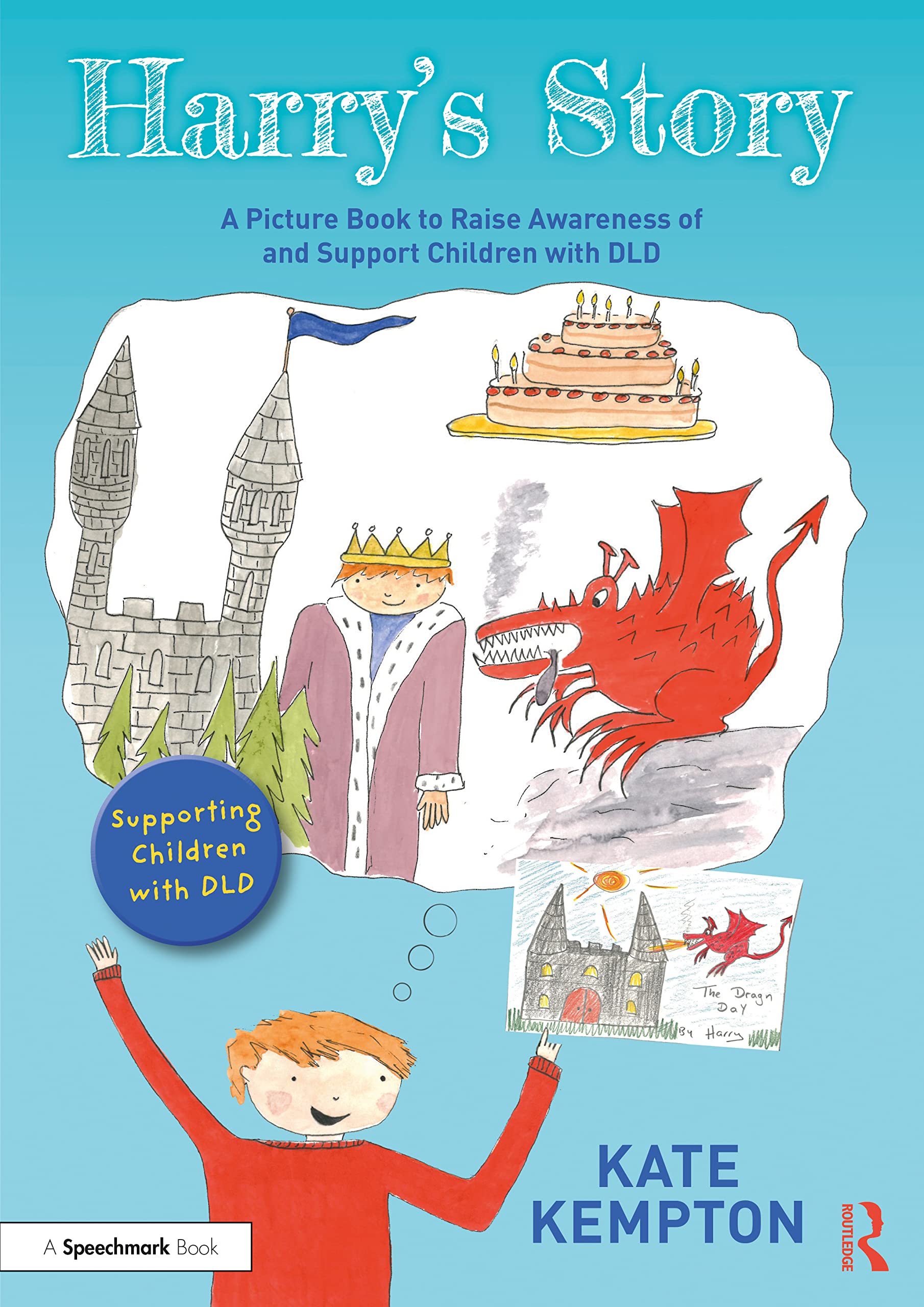 Harry's Story: A Picture Book to Raise Awareness of and Support ...