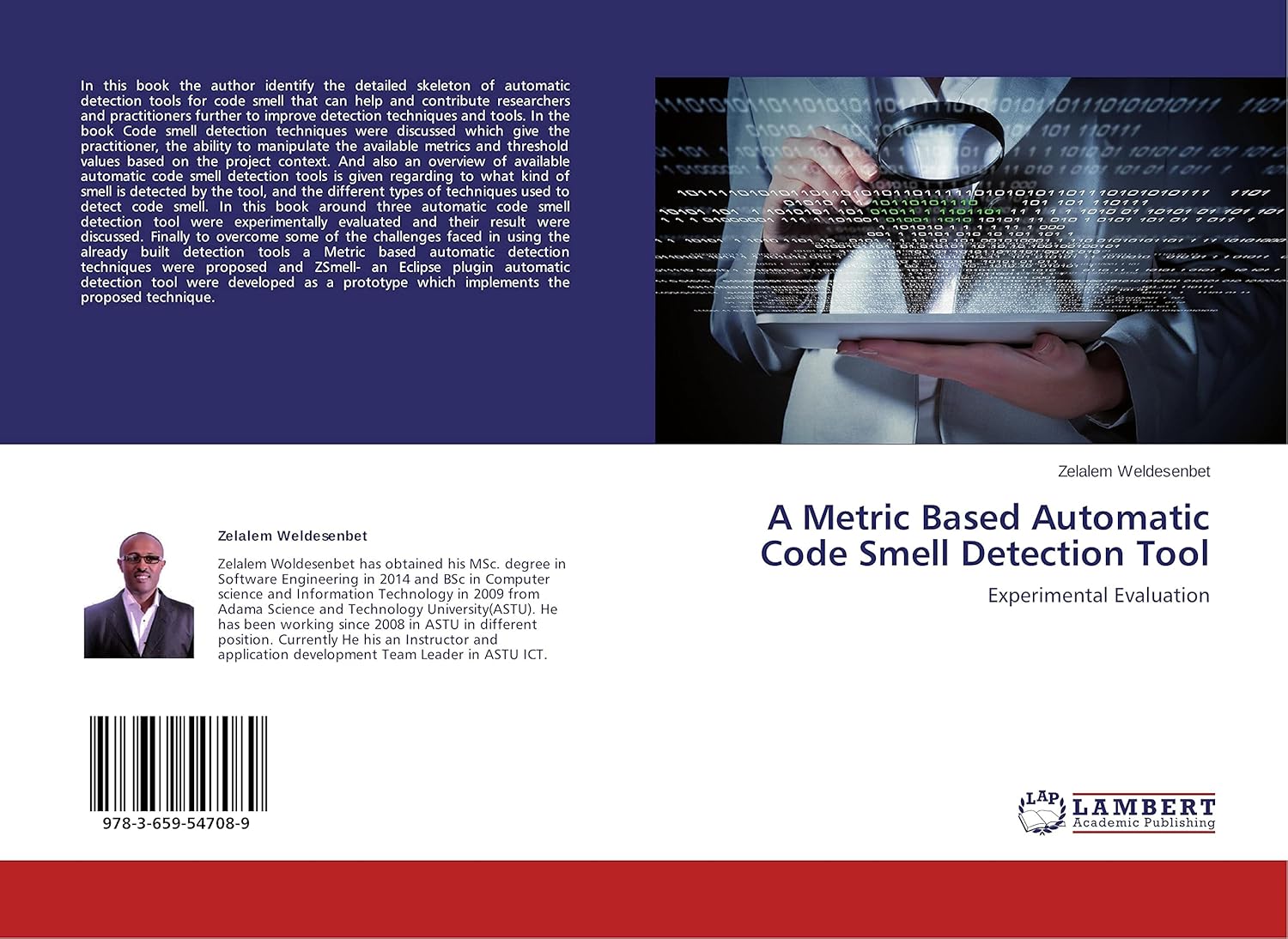 A Metric Based Automatic Code Smell Detection Tool: Experimental ...
