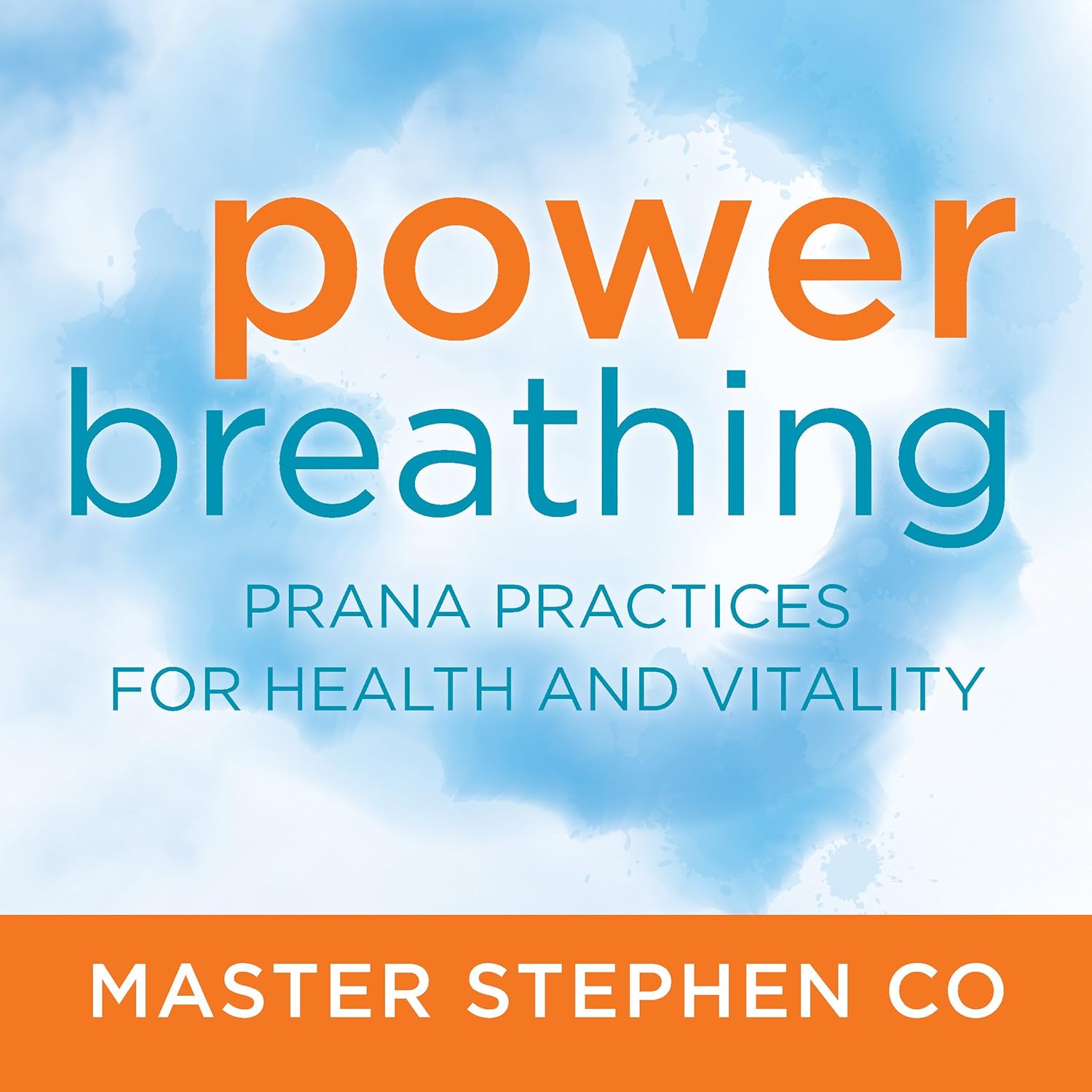 Power Breathing: Prana Practices for Health and Vitality (Audio ...
