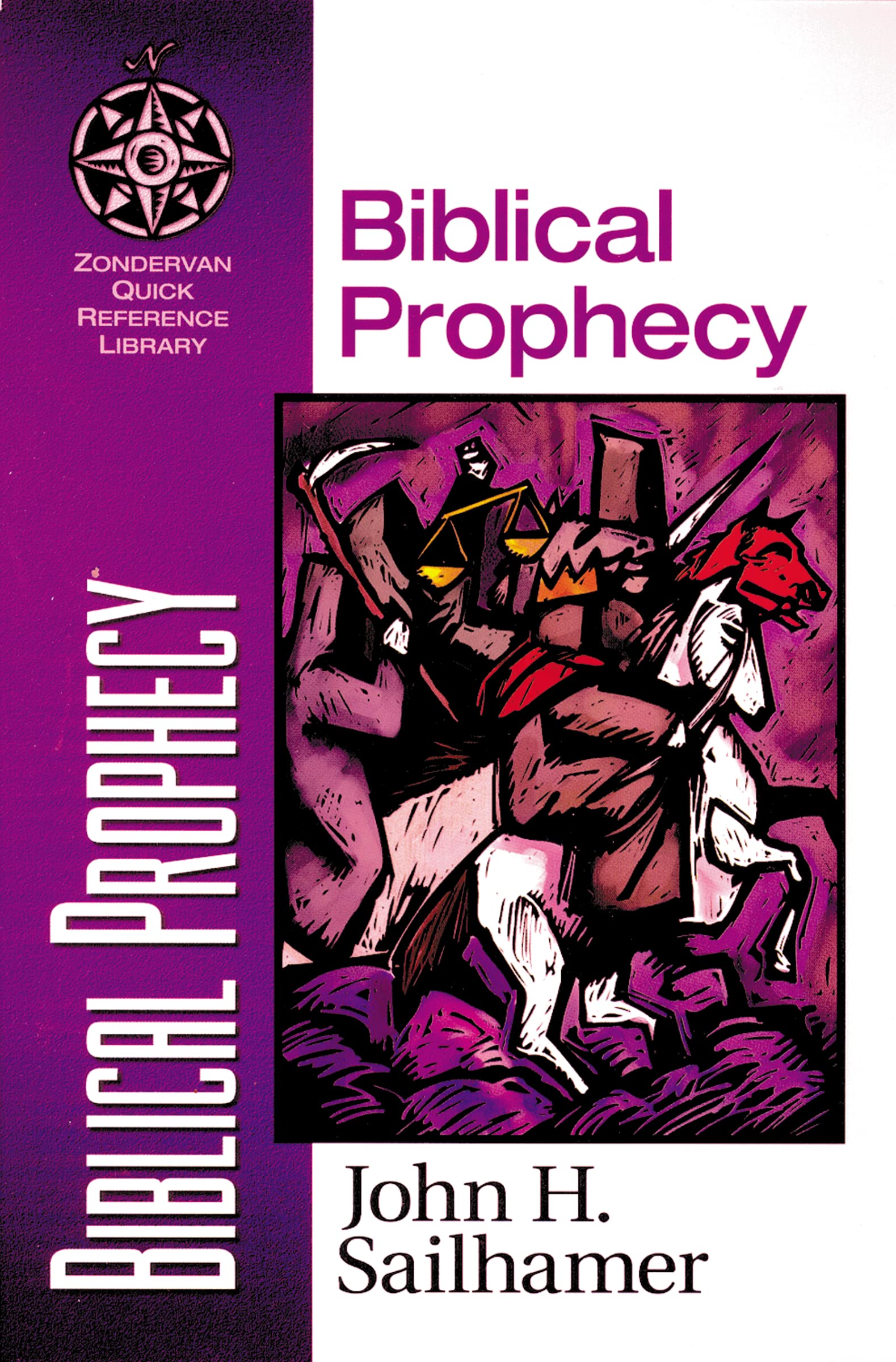 Biblical Prophecy: Sailhamer, John H.: 9780310500513: Amazon.com: Books