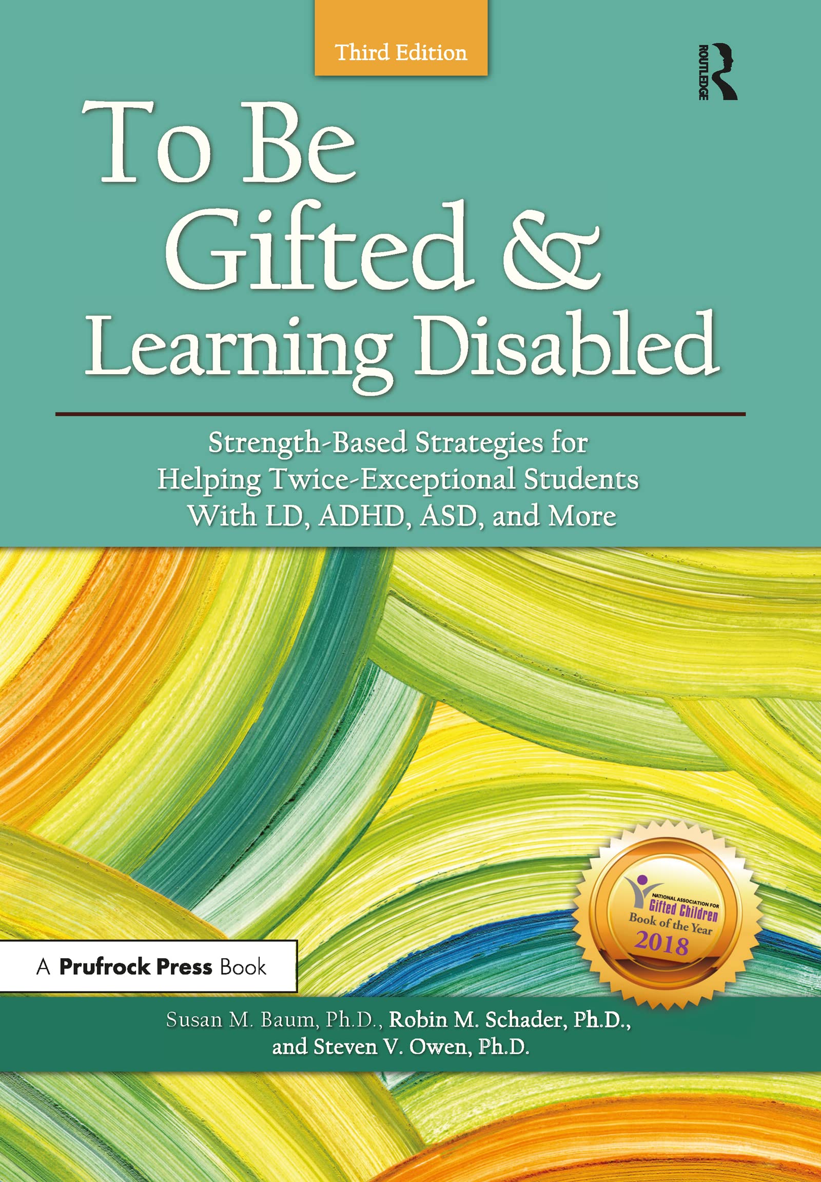 To Be Gifted and Learning Disabled: Strength-Based Strategies for ...