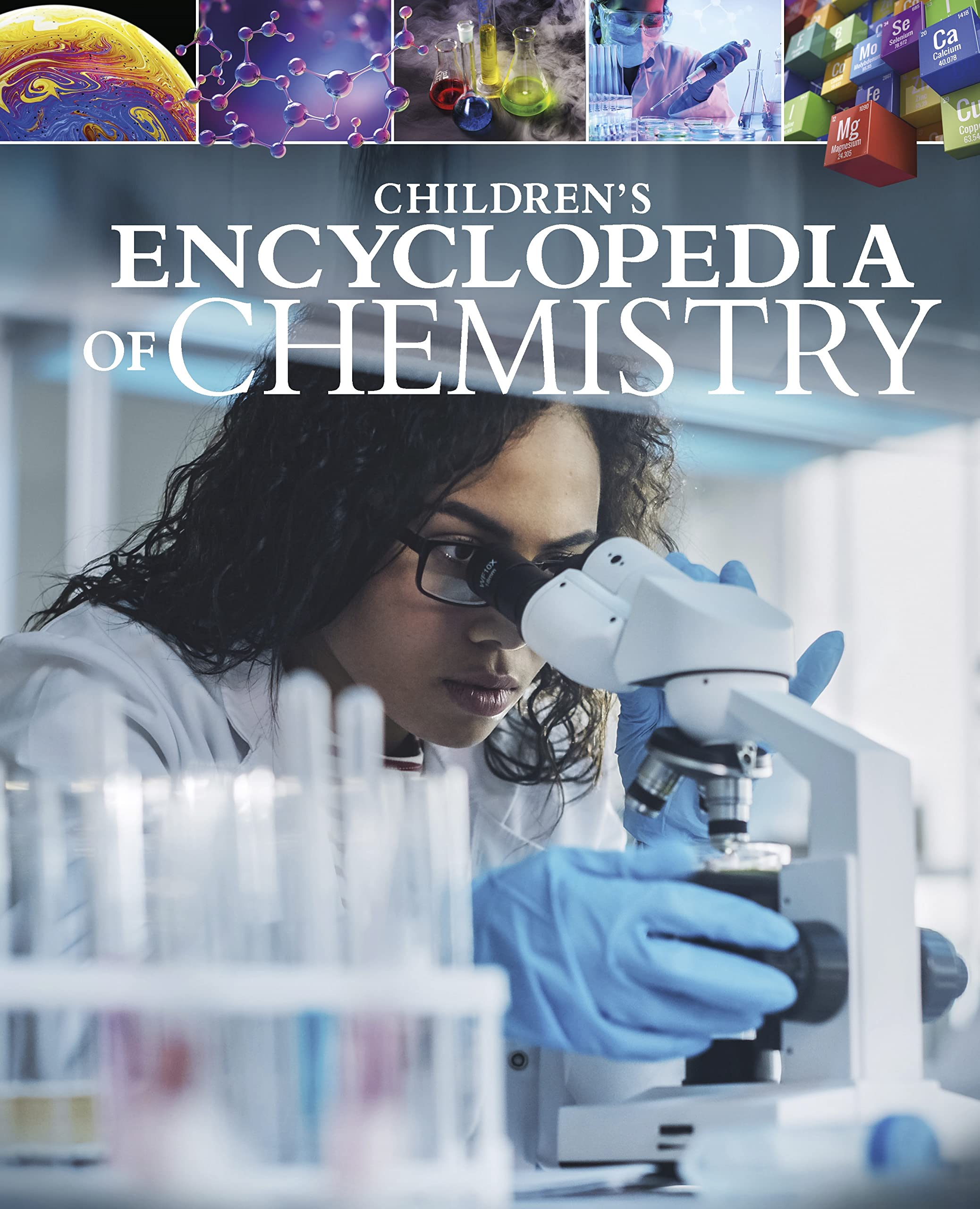 Children's Encyclopedia of Chemistry (Arcturus Children's Reference ...