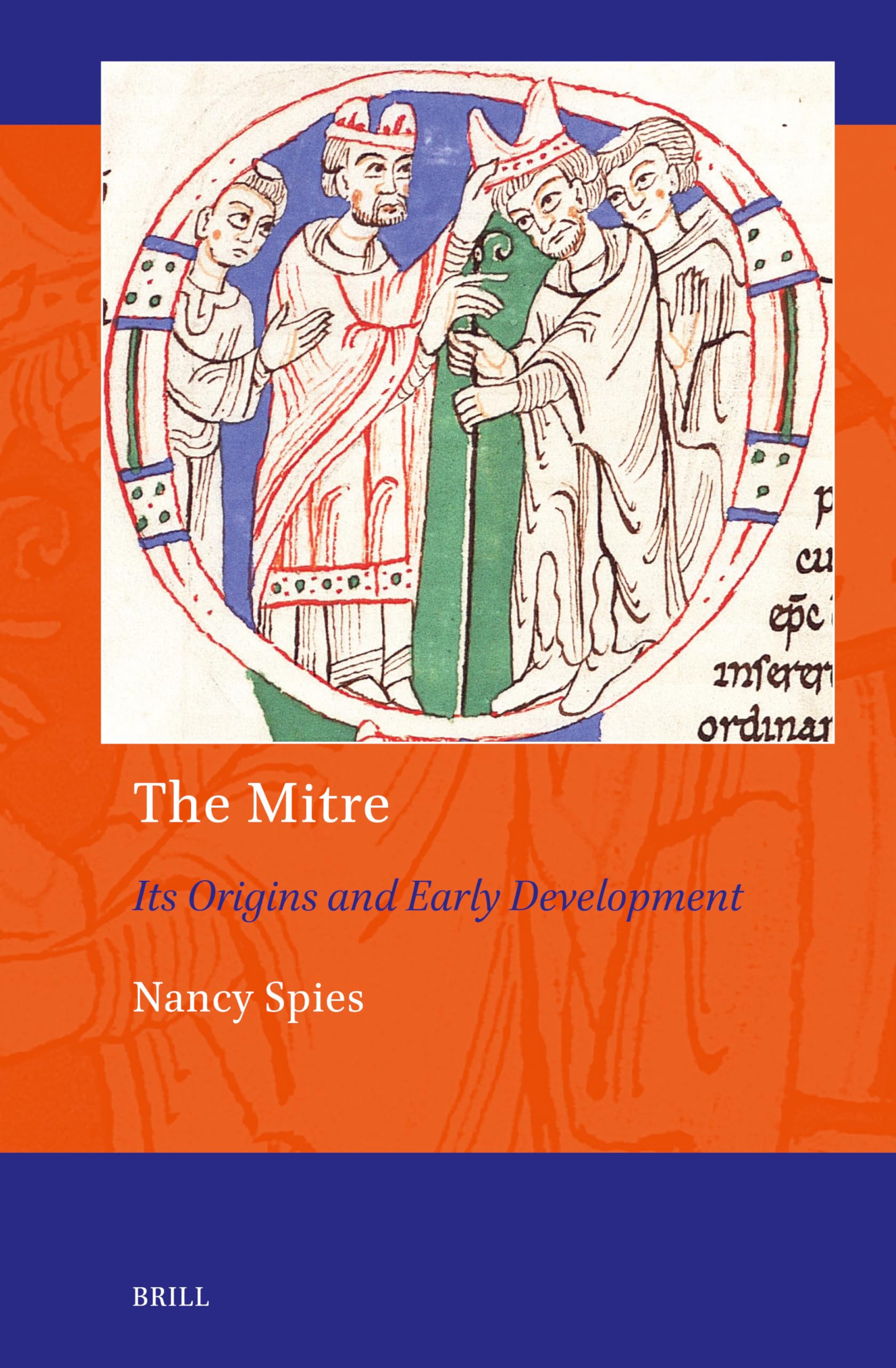 The Mitre: Its Origins and Early Development (Art and Material Culture ...