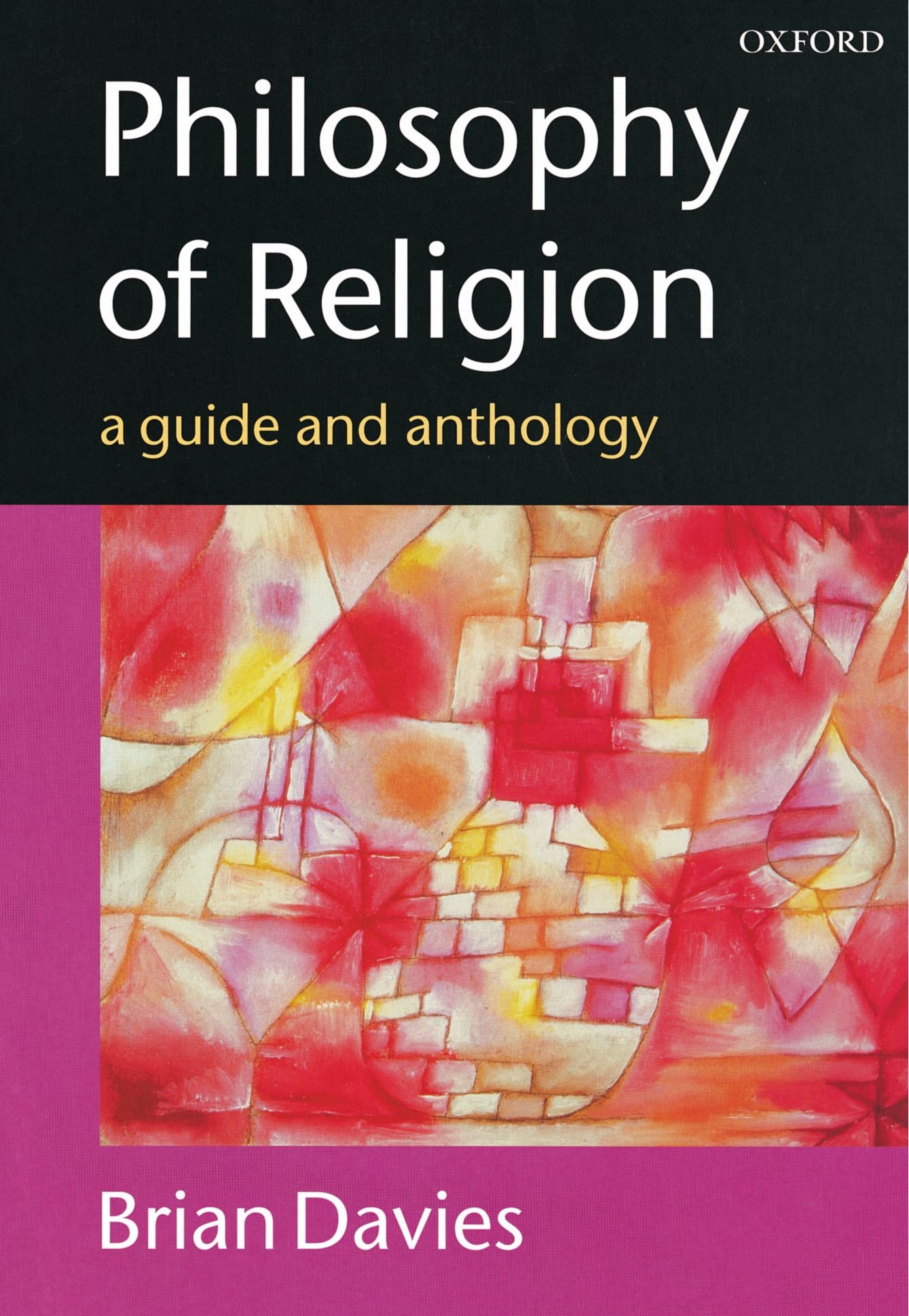 Amazon.com: Philosophy of Religion: A Guide and Anthology ...