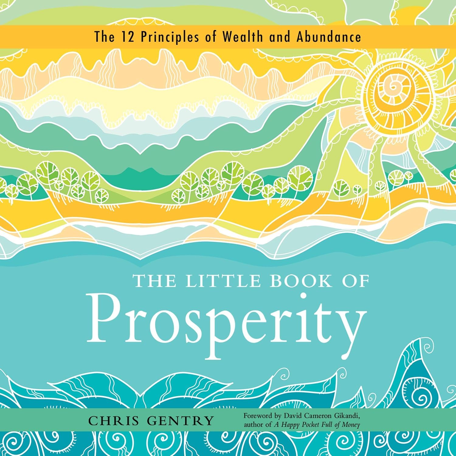Amazon.com: The Little Book of Prosperity: The 12 Principles of Wealth ...