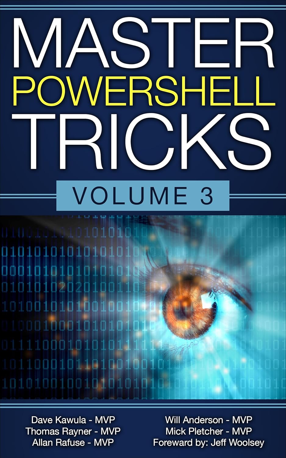 Master PowerShell Tricks (Volume Book 3) eBook : Kawula, Dave, Rayner ...