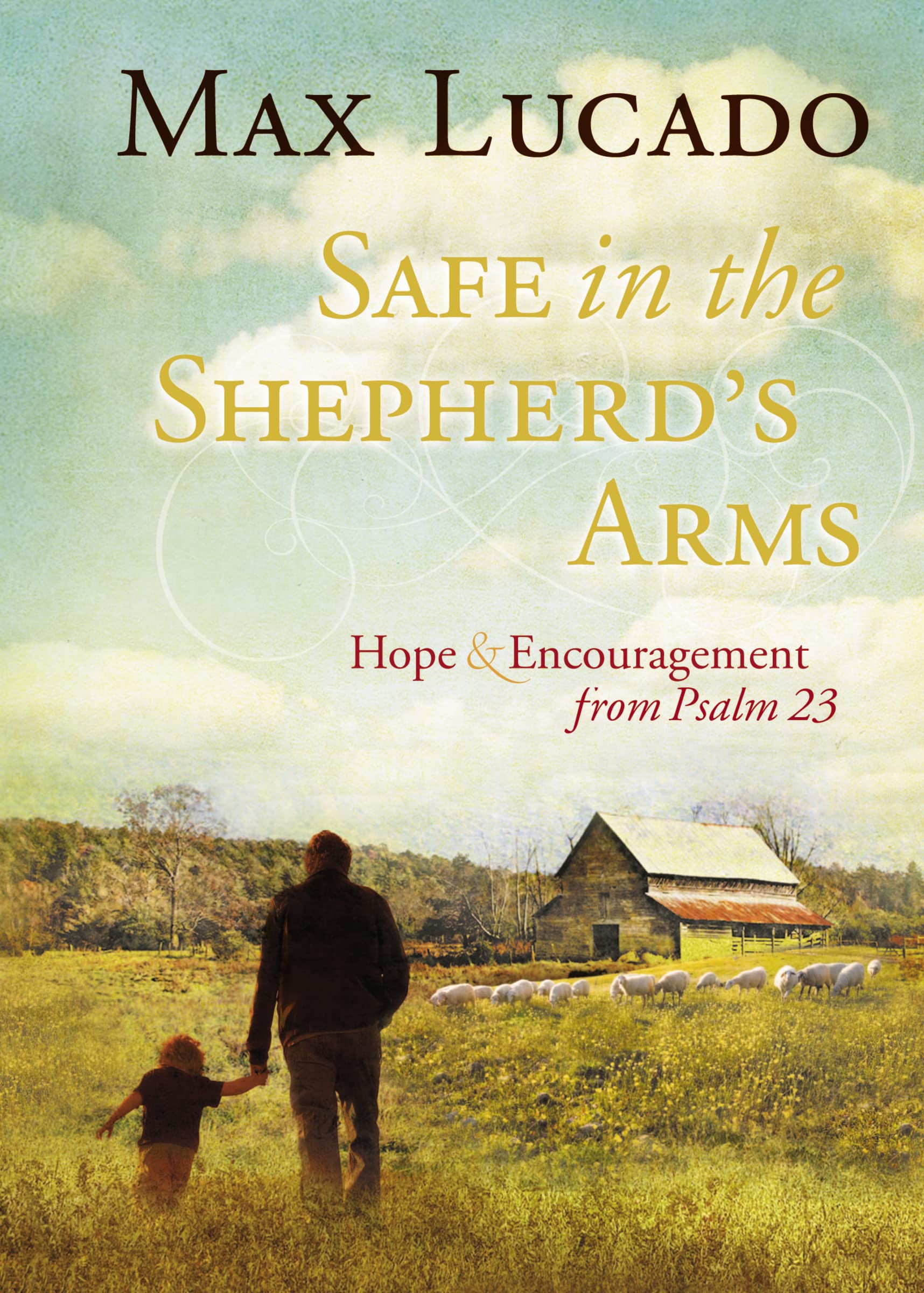 Snapklik.com : Safe In The Shepherds Arms: Hope And Encouragement From ...
